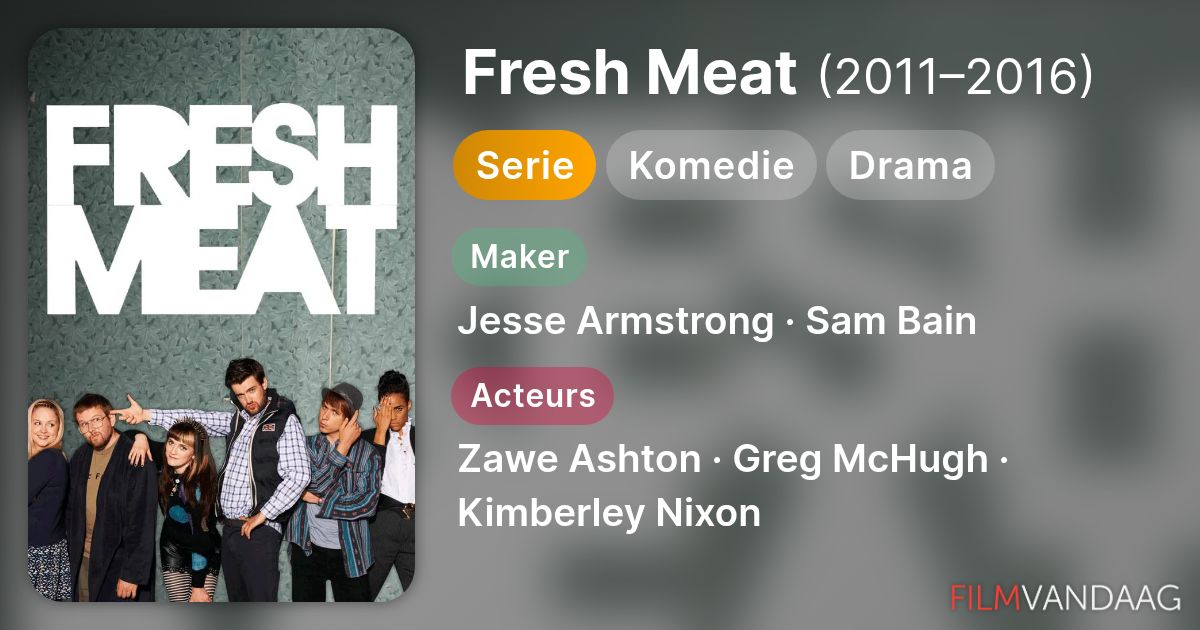 Fresh Meat (serie, 2011–2016) - FilmVandaag.nl