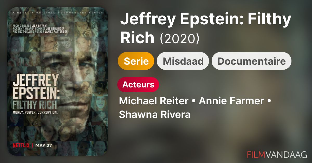 Volledige Cast van Jeffrey Epstein: Filthy Rich (serie, 2020 ...