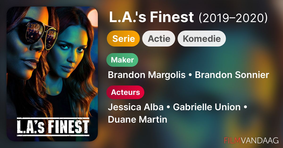 L.A.'s Finest (serie, 2019–2020) - FilmVandaag.nl
