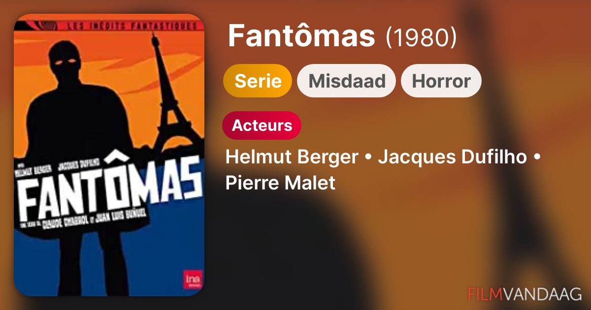 Fantômas (serie, 1980) - FilmVandaag.nl