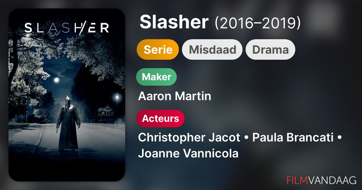 Slasher (serie, 2016–2023) - FilmVandaag.nl