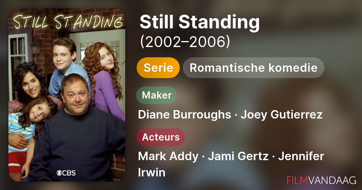 Still Standing (serie, 2002–2006) - FilmVandaag.nl