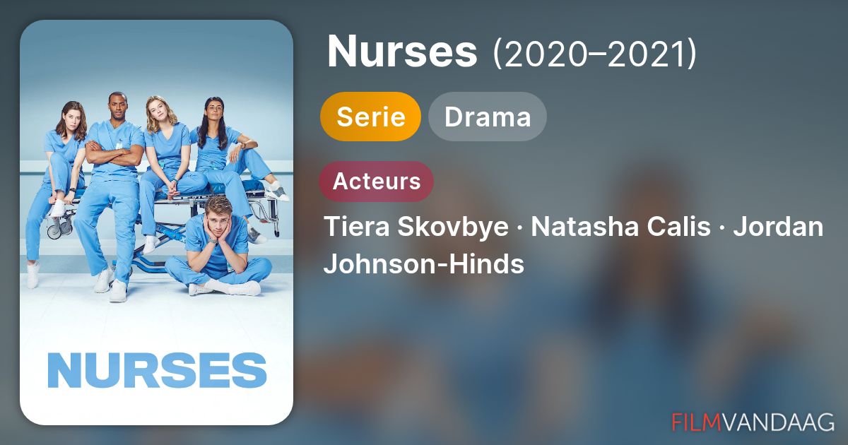 Nurses (serie, 2020–2021) - FilmVandaag.nl