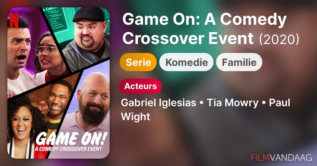 Game On: A Comedy Crossover Event (serie, 2020) - FilmVandaag.nl