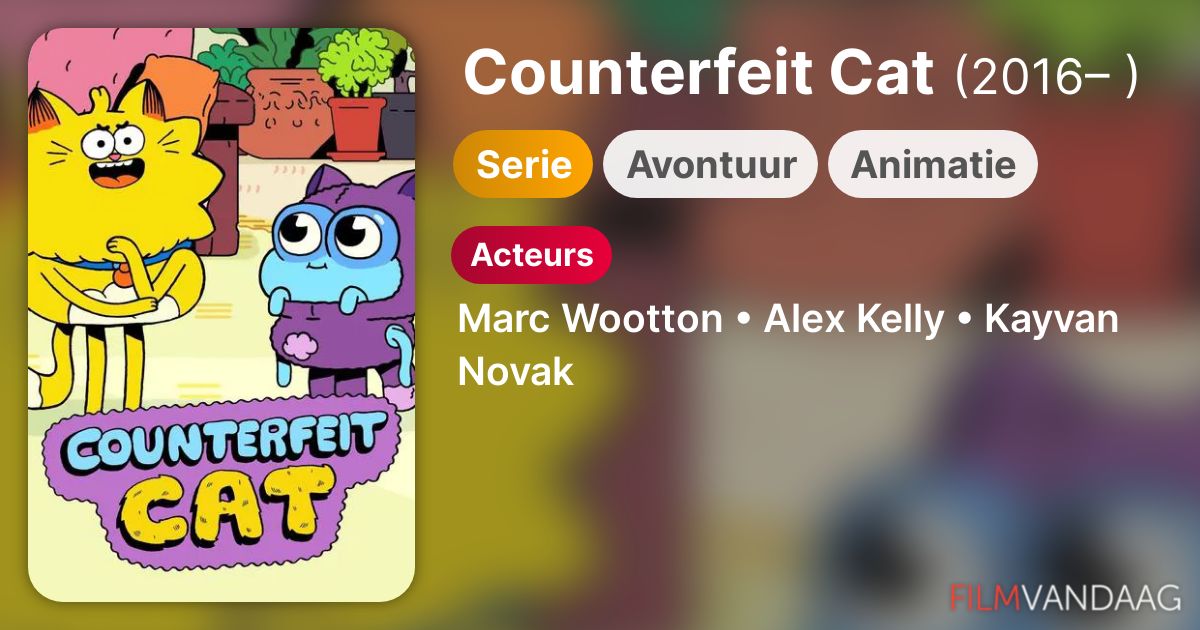 Counterfeit Cat (serie, 2016– ) - FilmVandaag.nl