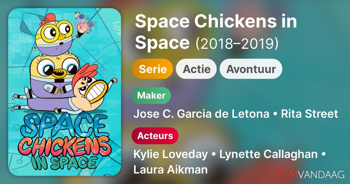 Space Chickens in Space (serie, 2018–2019) - FilmVandaag.nl