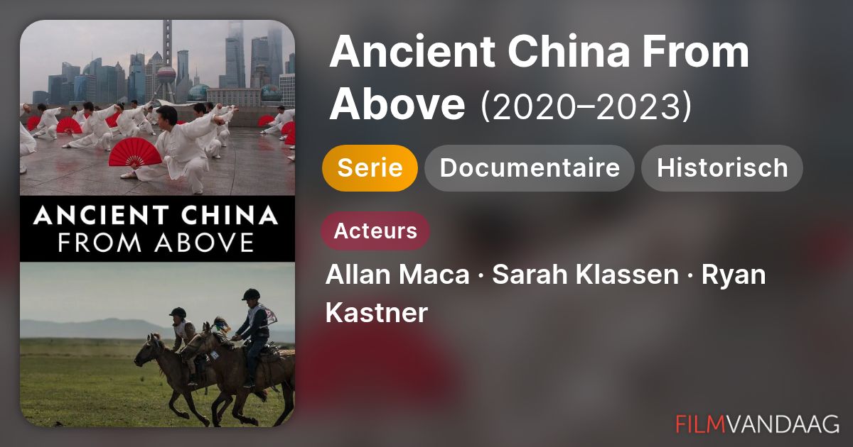 Ancient China From Above (serie, 2020) - FilmVandaag.nl