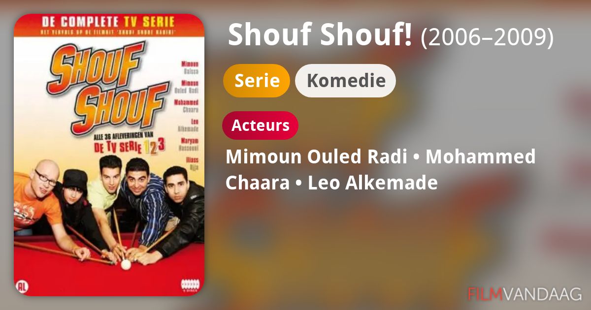 Shouf Shouf! (serie, 2006–2009) - FilmVandaag.nl