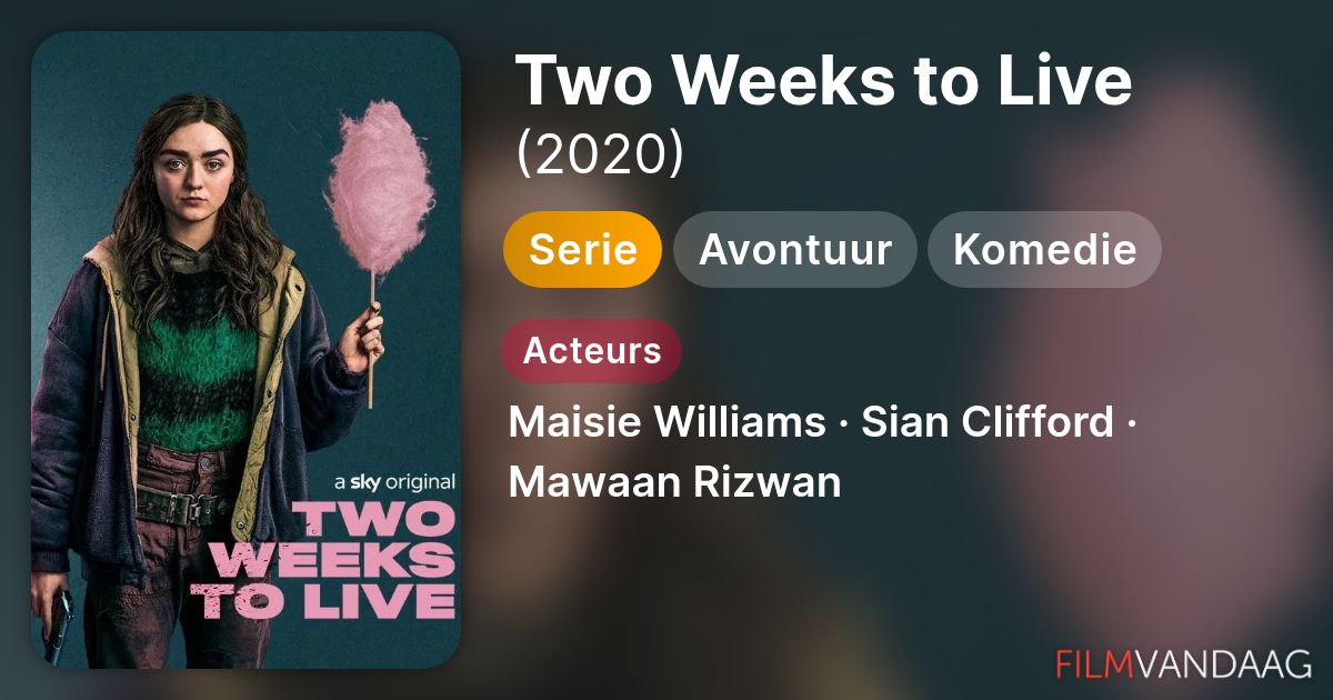 Two Weeks to Live (serie, 2020) - FilmVandaag.nl