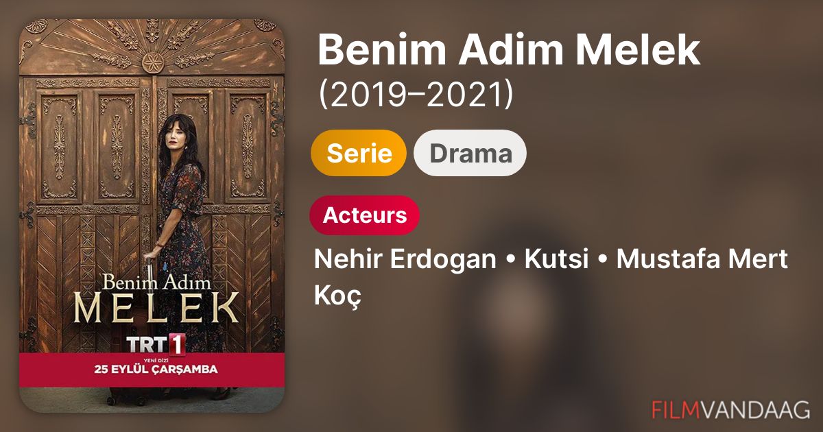 Benim Adim Melek (serie, 2019–2021) - FilmVandaag.nl