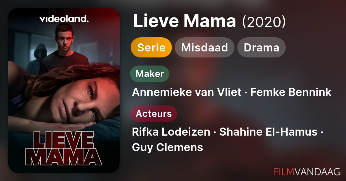 Lieve Mama (serie, 2020) - FilmVandaag.nl