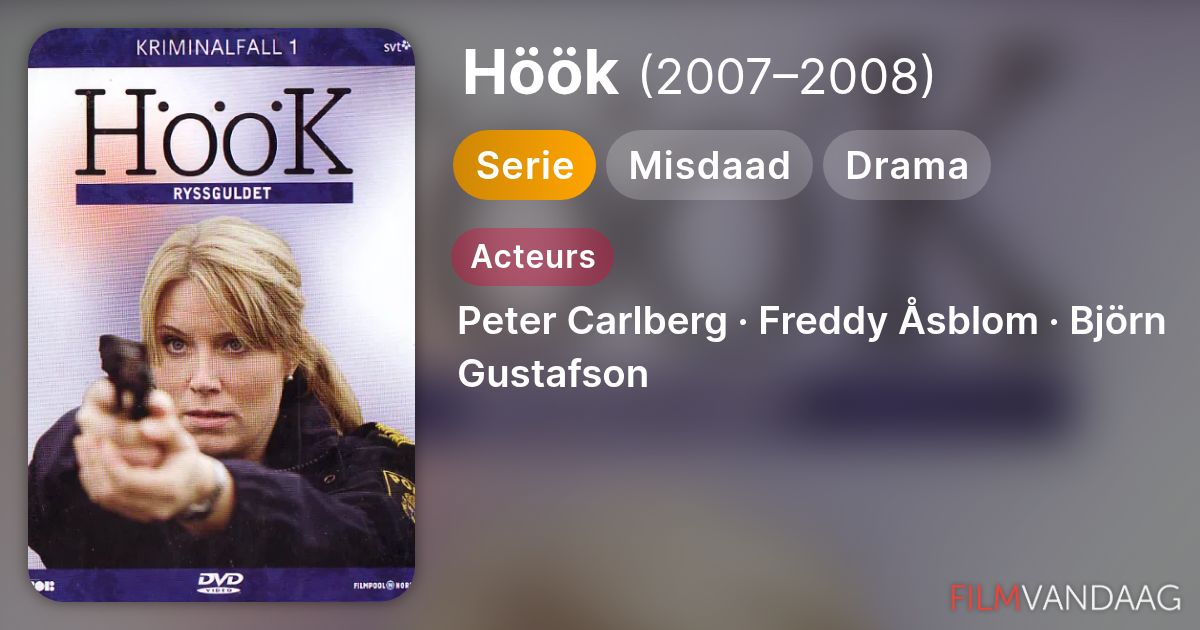 Höök (serie, 2007–2008) - FilmVandaag.nl