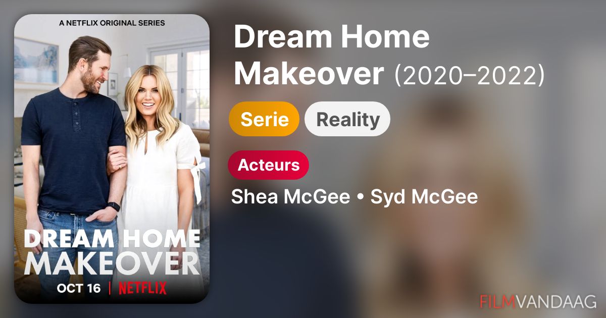 Dream Home Makeover (serie, 2020–2022) - FilmVandaag.nl
