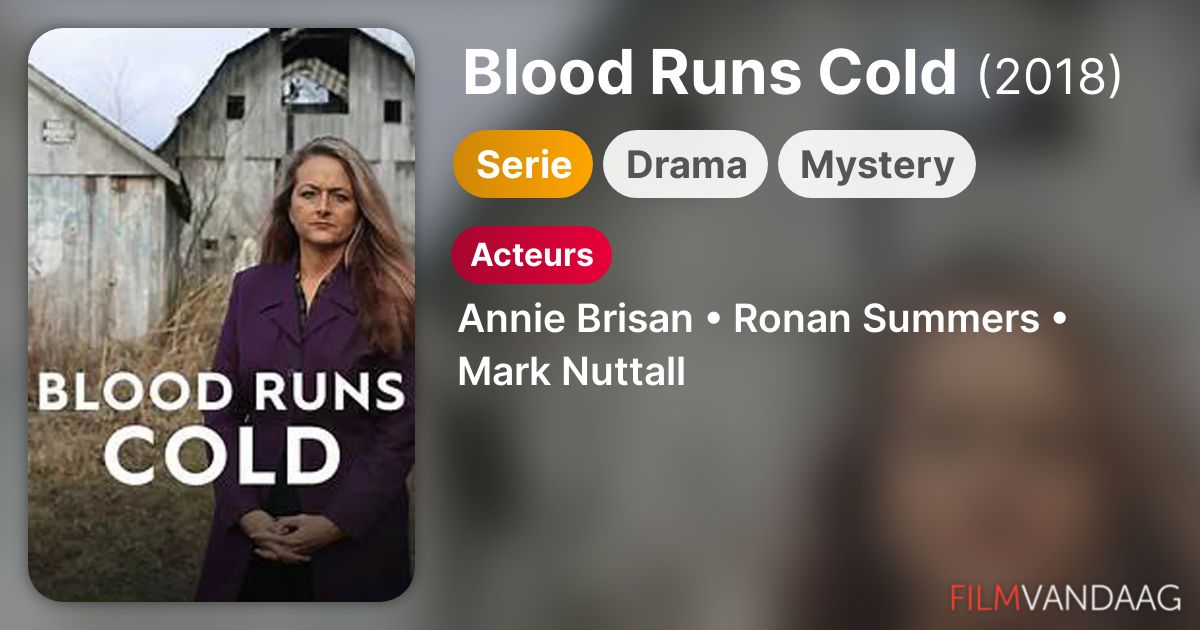 Blood Runs Cold (serie, 2018) - FilmVandaag.nl