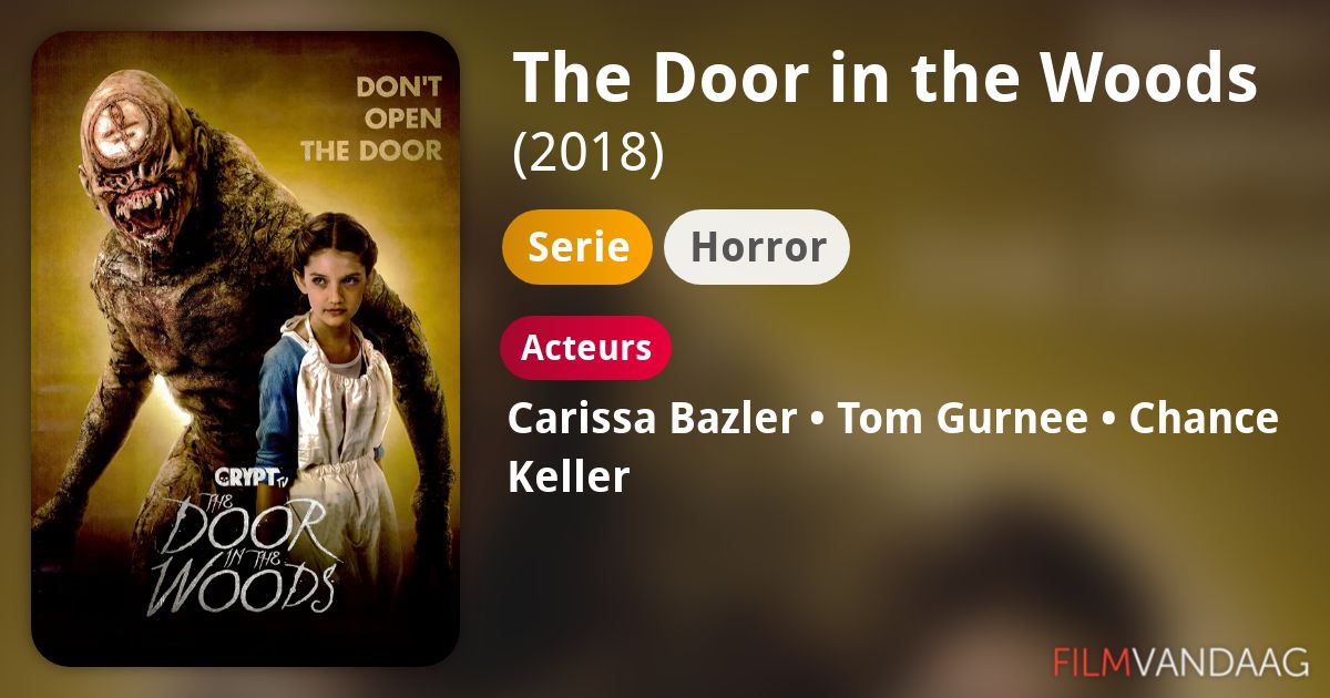 The Door in the Woods (serie, 2018) - FilmVandaag.nl