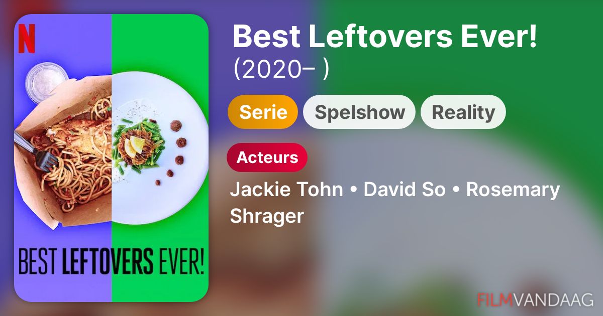 Best Leftovers Ever! (serie, 2020– ) - FilmVandaag.nl
