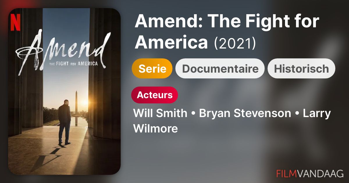 Amend: The Fight for America (serie, 2021) - FilmVandaag.nl