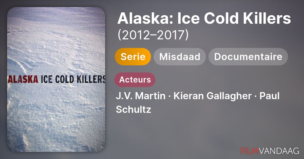 Seizoen 6 Alaska: Ice Cold Killers: komt er een nieuw seizoen ...
