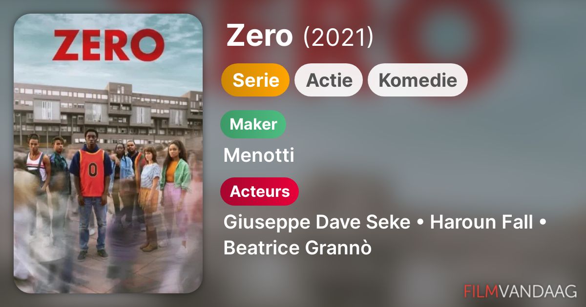 Zero (serie, 2021) - FilmVandaag.nl