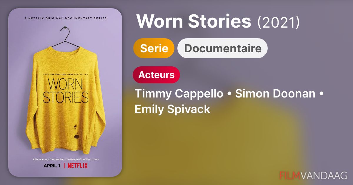Worn Stories (serie, 2021) - FilmVandaag.nl