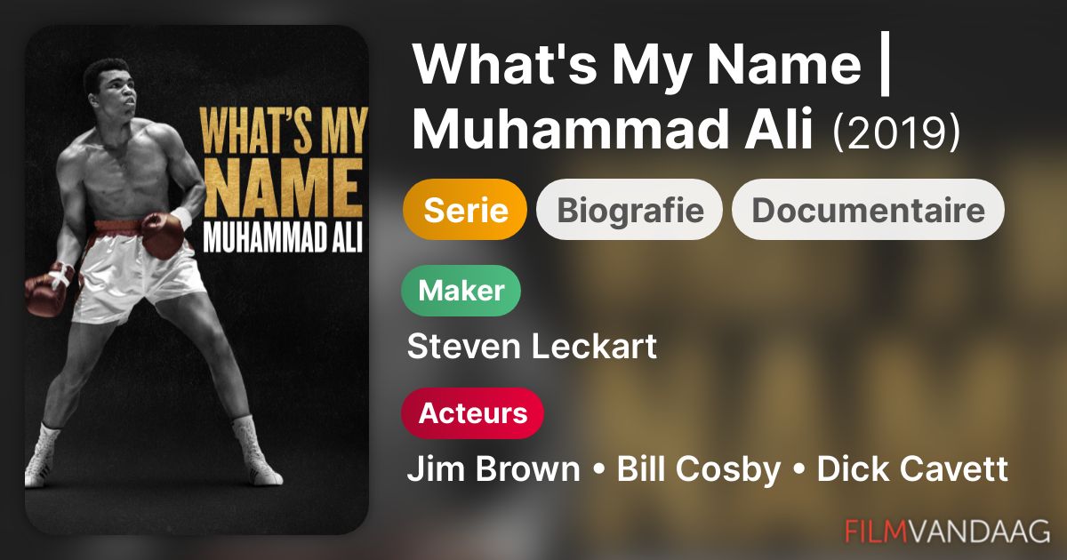 What's My Name | Muhammad Ali (serie, 2019) - FilmVandaag.nl