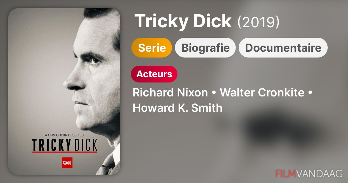 Tricky Dick (serie, 2019) - FilmVandaag.nl