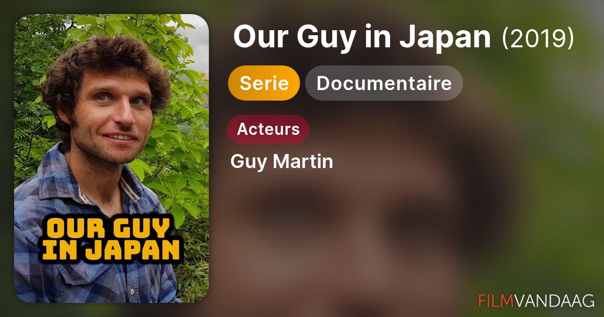 Our Guy in Japan (serie, 2019) - FilmVandaag.nl