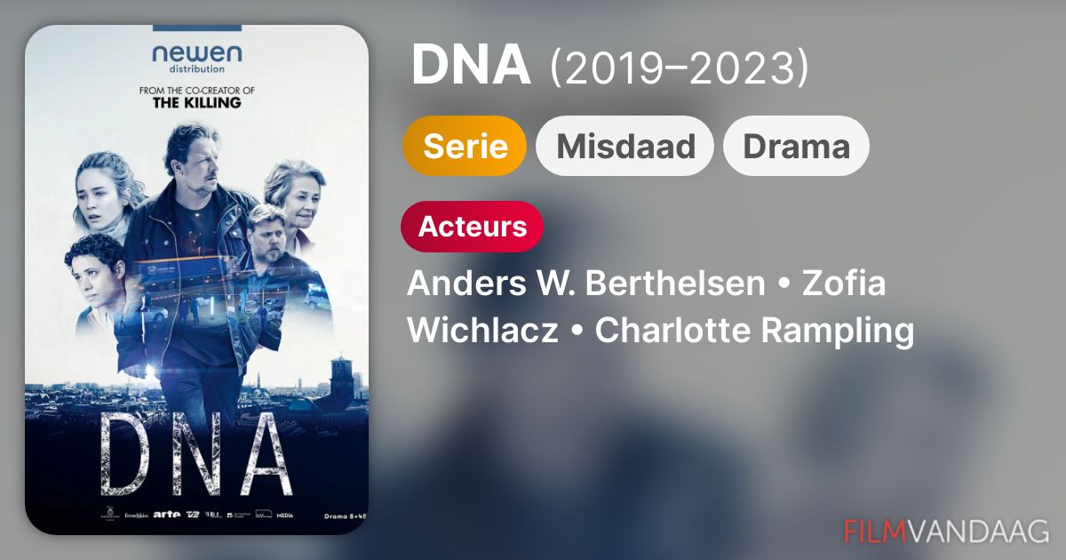 DNA (serie, 2019–2023) - FilmVandaag.nl