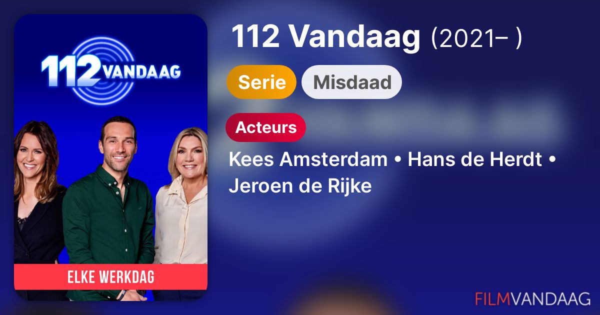 112 Vandaag (serie, 2021– ) - FilmVandaag.nl