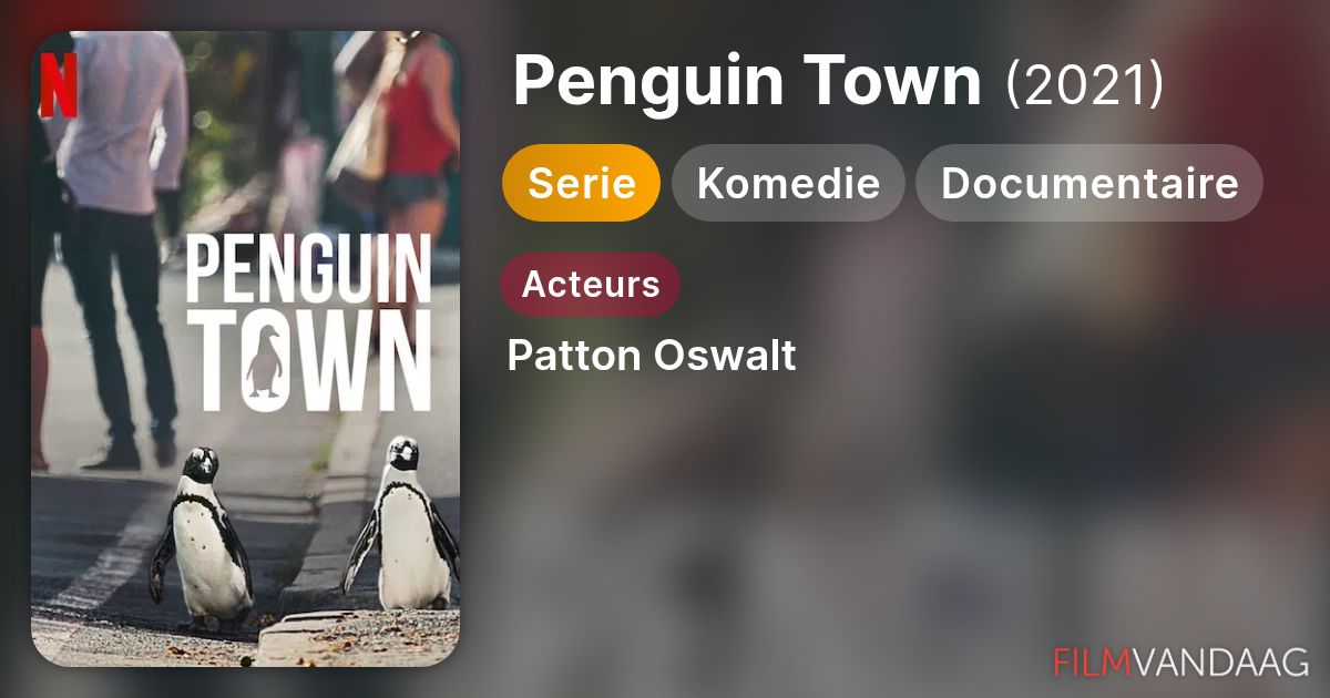 Penguin Town (serie, 2021) - FilmVandaag.nl