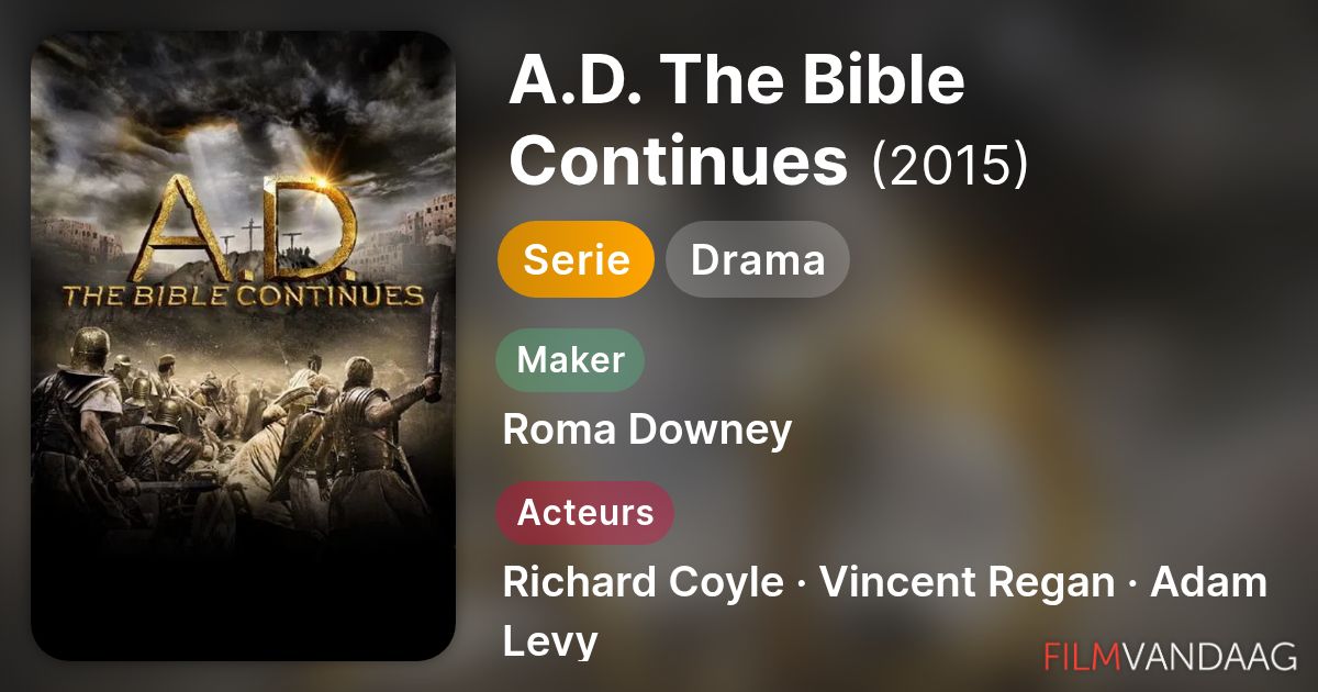 A.D. The Bible Continues (serie, 2015) - FilmVandaag.nl