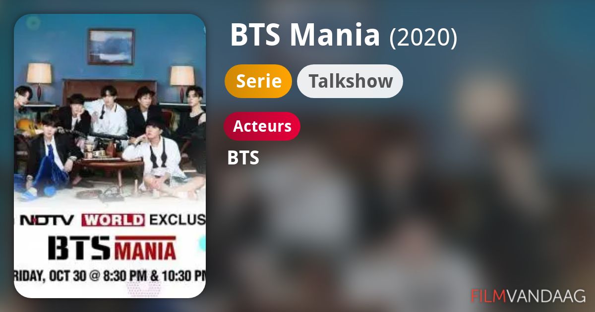 BTS Mania (serie, 2020) - FilmVandaag.nl