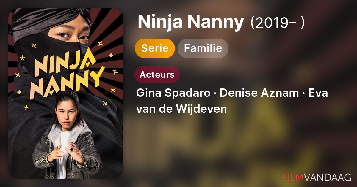 Ninja Nanny (serie, 2019– ) - FilmVandaag.nl