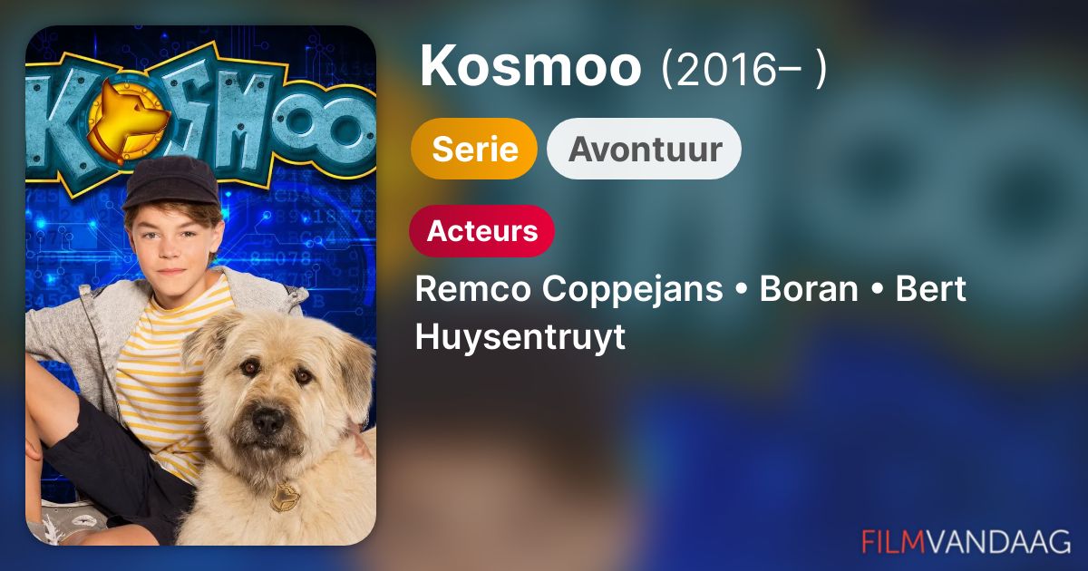 Kosmoo (serie, 2016– ) - FilmVandaag.nl