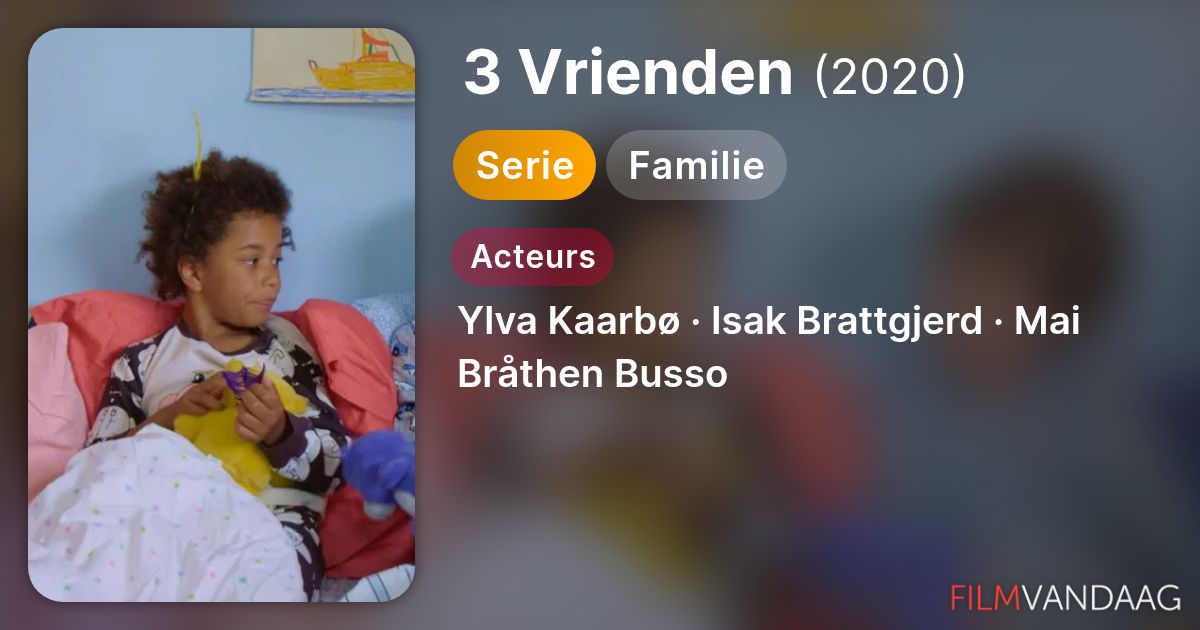 3 Vrienden (serie, 2020) - FilmVandaag.nl