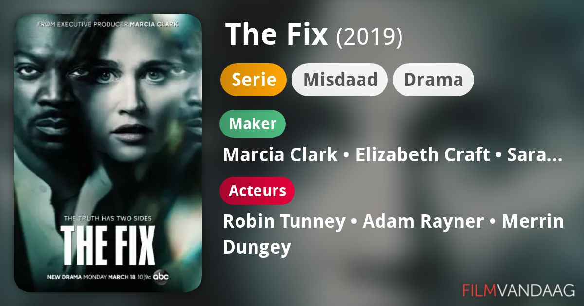 The Fix (serie, 2019) - FilmVandaag.nl