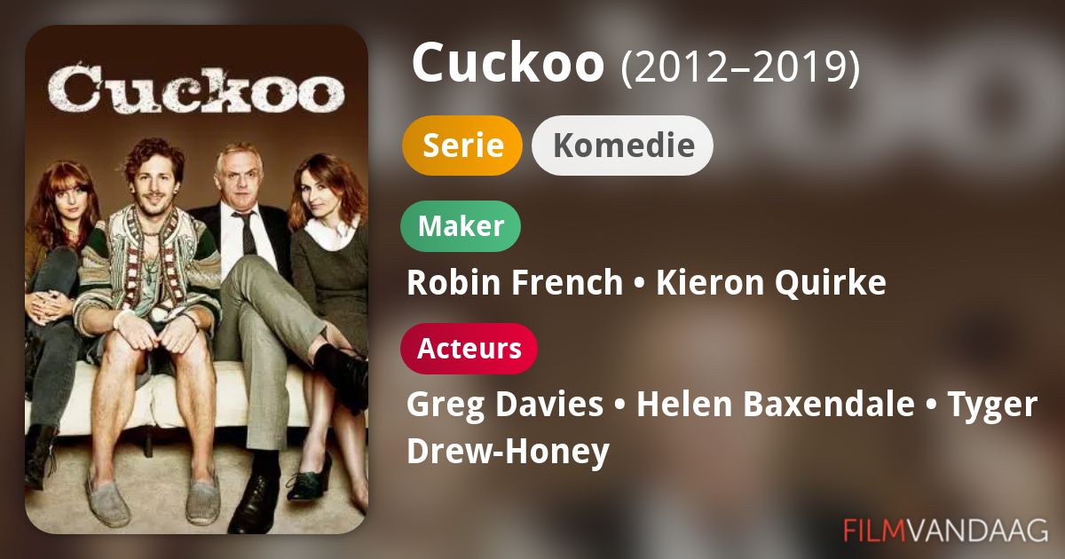 Cuckoo (serie, 2012–2019) - FilmVandaag.nl