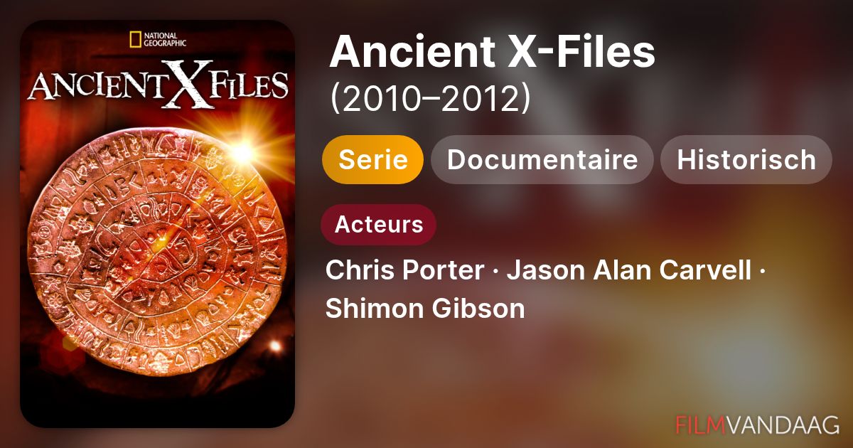 Ancient X-Files (serie, 2010–2012) - FilmVandaag.nl