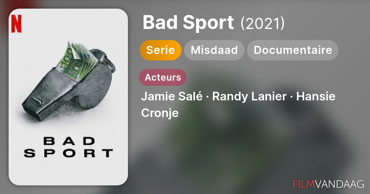 Bad Sport (serie, 2021) - FilmVandaag.nl