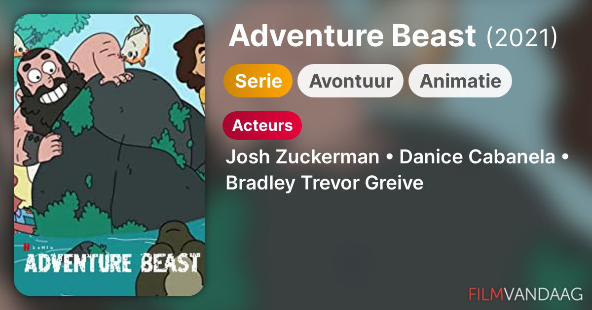 Adventure Beast (serie, 2021) - FilmVandaag.nl