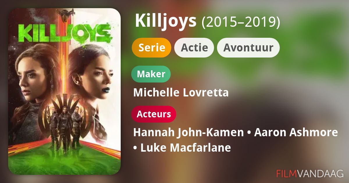 Killjoys (serie, 2015–2019) - FilmVandaag.nl