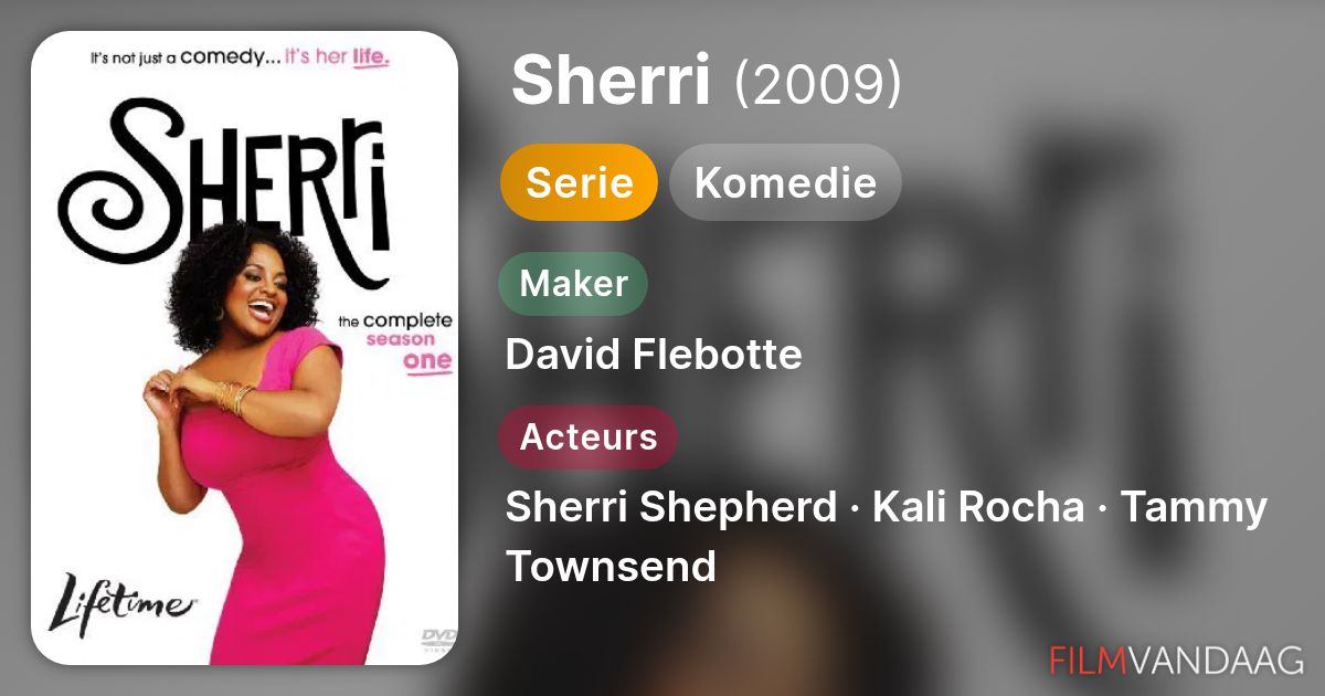Sherri (serie, 2009) - FilmVandaag.nl