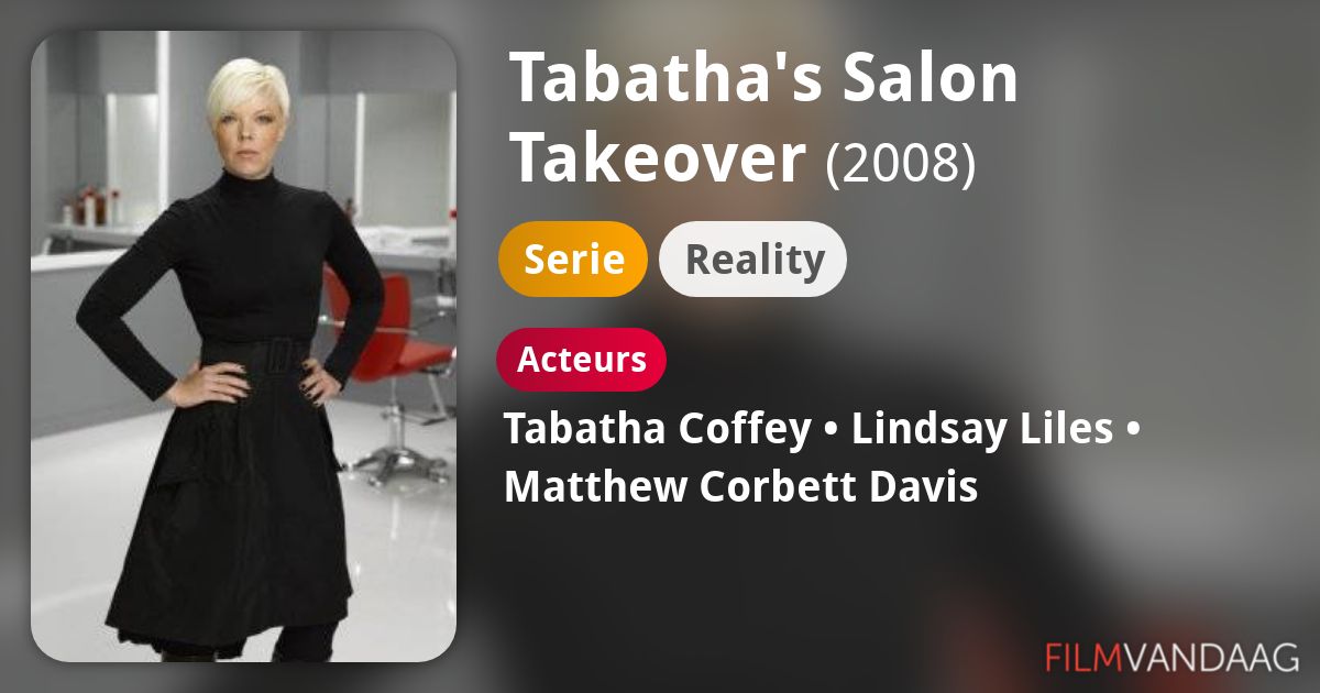 Tabatha's Salon Takeover (serie, 2008) - FilmVandaag.nl