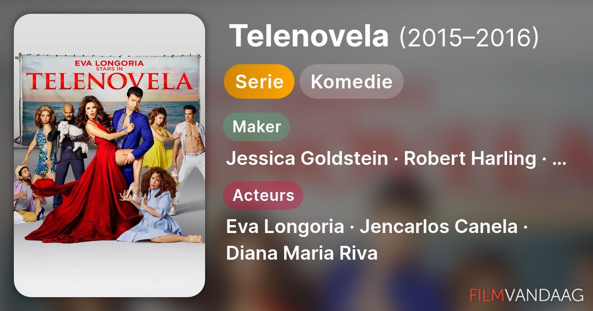 Telenovela (serie, 2015–2016) - FilmVandaag.nl