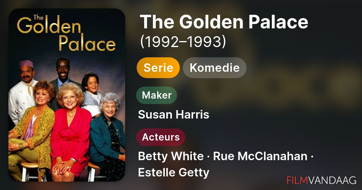 The Golden Palace (serie, 1992–1993) - FilmVandaag.nl