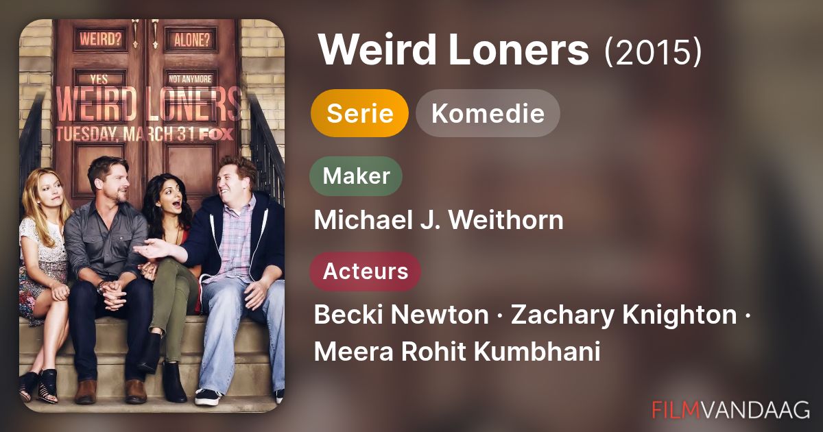 Weird Loners (serie, 2015) - FilmVandaag.nl