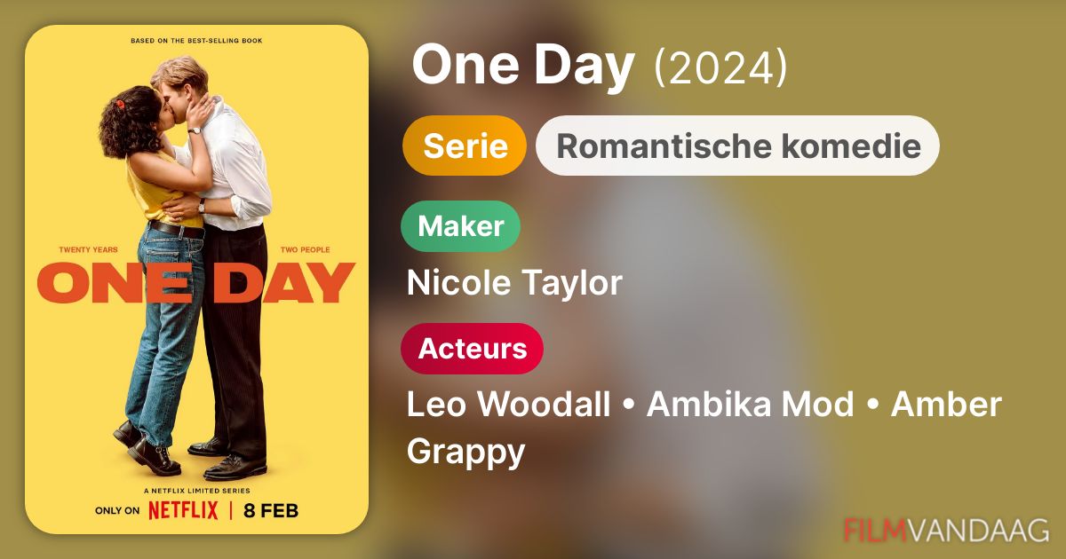 One Day (serie, 2024) - FilmVandaag.nl