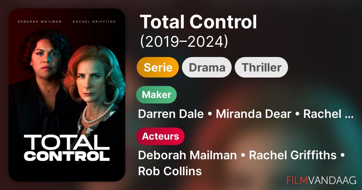 Total Control (serie, 2019–2024) - FilmVandaag.nl