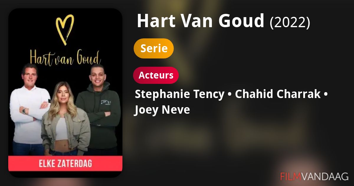 Volledige Cast van Hart Van Goud (serie, 2022) - FilmVandaag.nl