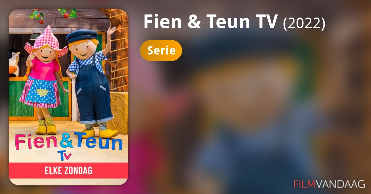 Fien & Teun TV (serie, 2022) - FilmVandaag.nl